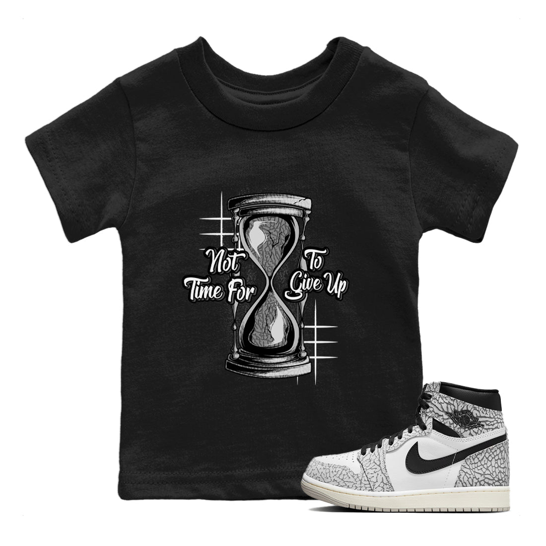 Air Jordan 1 White Cement | Not Time For To Give Up Kids Shirts | SNRT Sneaker Tees - SNRT ...