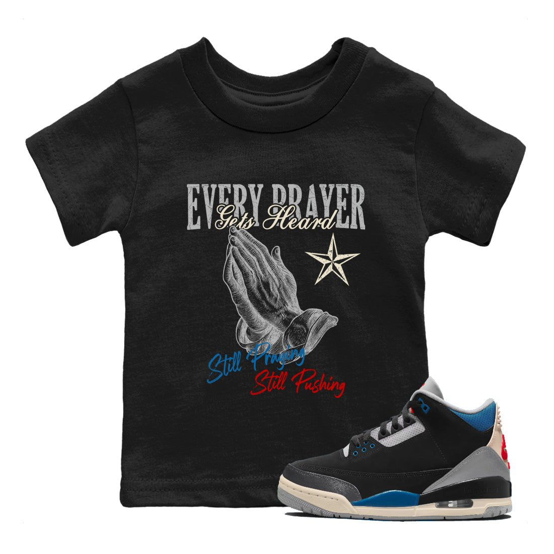 Air Jordan 3 Rare Air | Every Prayer Gets Heard Kids Graphic Tee | SNRT ...
