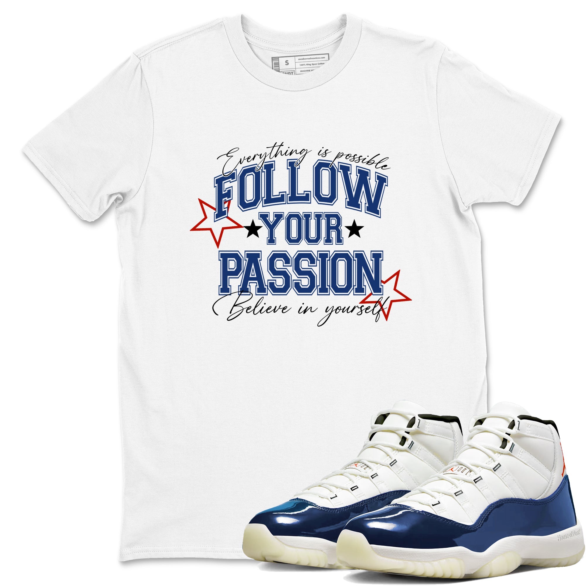 Air Jordan 11 Rare Air | Follow Your Passion Graphic Tee for ...