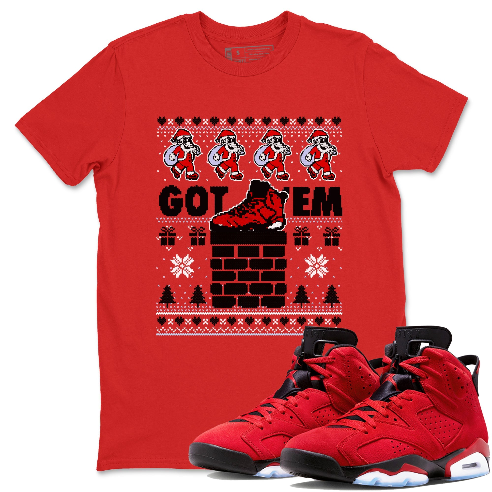 Air Jordan 6 Toro Bravo | Got'em Santa Unisex Shirt | SNRT Sneaker Tees ...