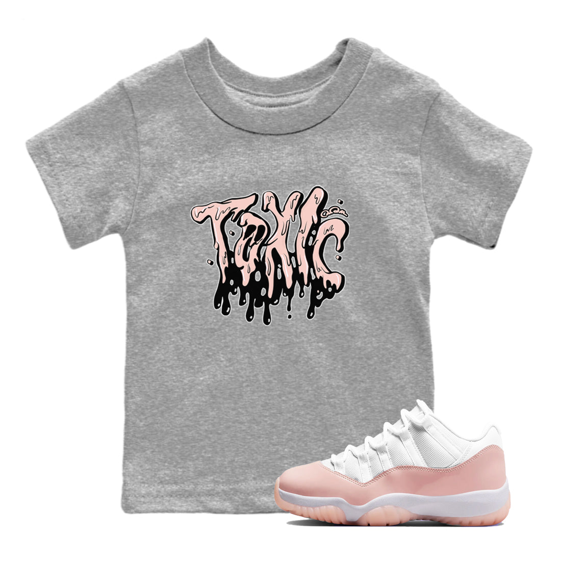Air Jordan 11 Legend Pink | Toxic Baby Shirt | SNRT Sneaker Tees - SNRT ...