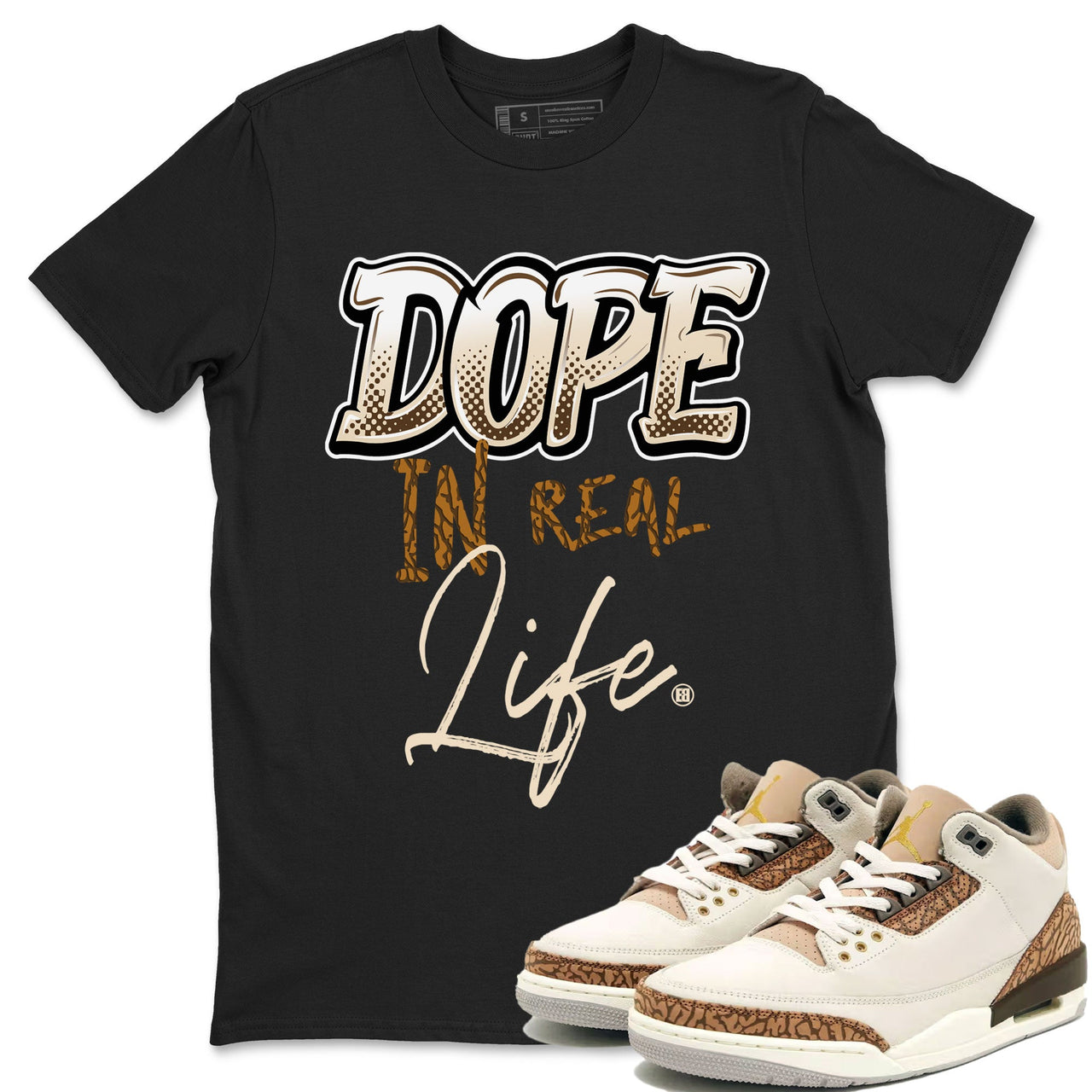 Dope In Real Life SNRT Sneaker Tee - Air Jordan 3 Palomino | SNRT ...