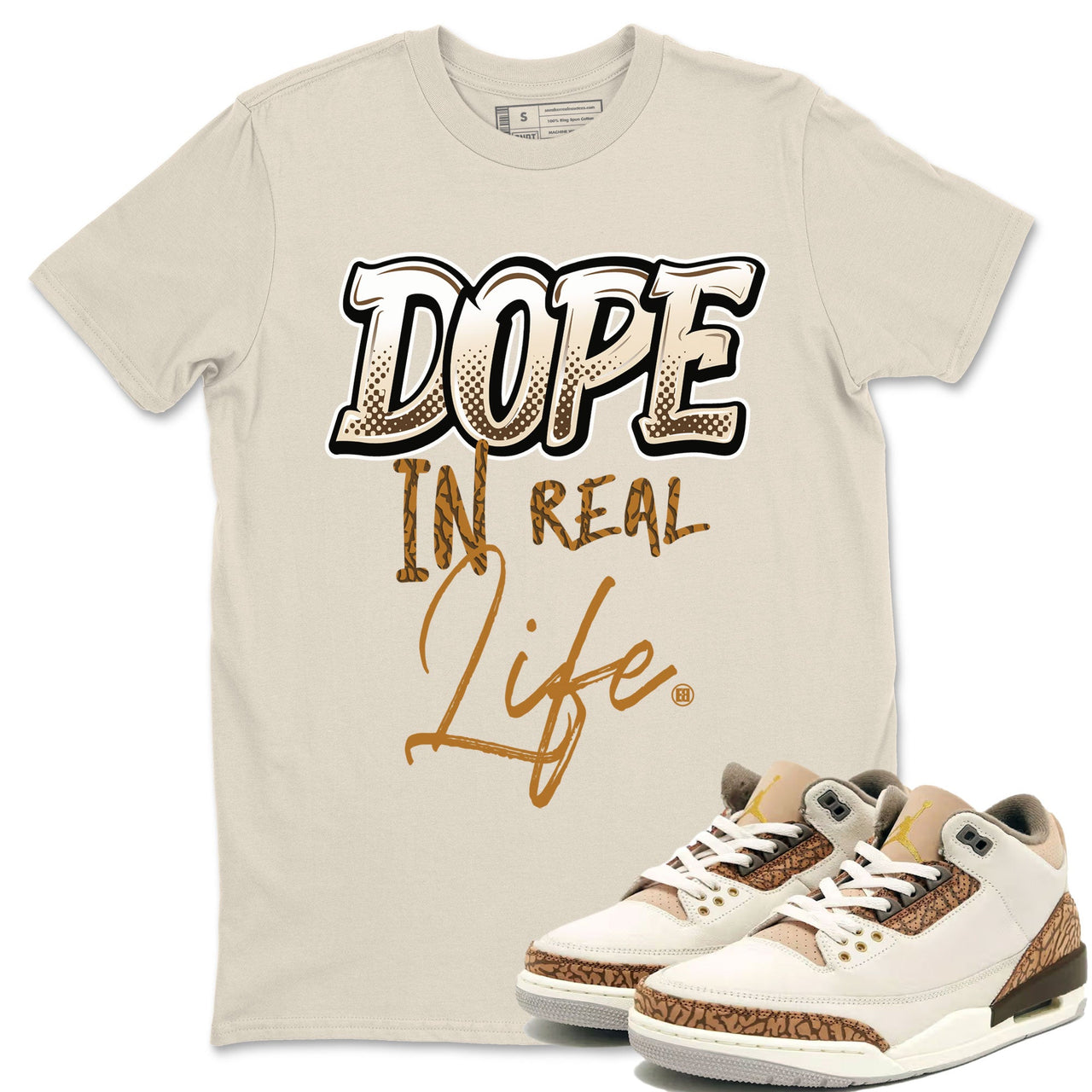 Air Jordan 3 Retro Palomino | Dope In Real Life Unisex T-Shirt | SNRT ...