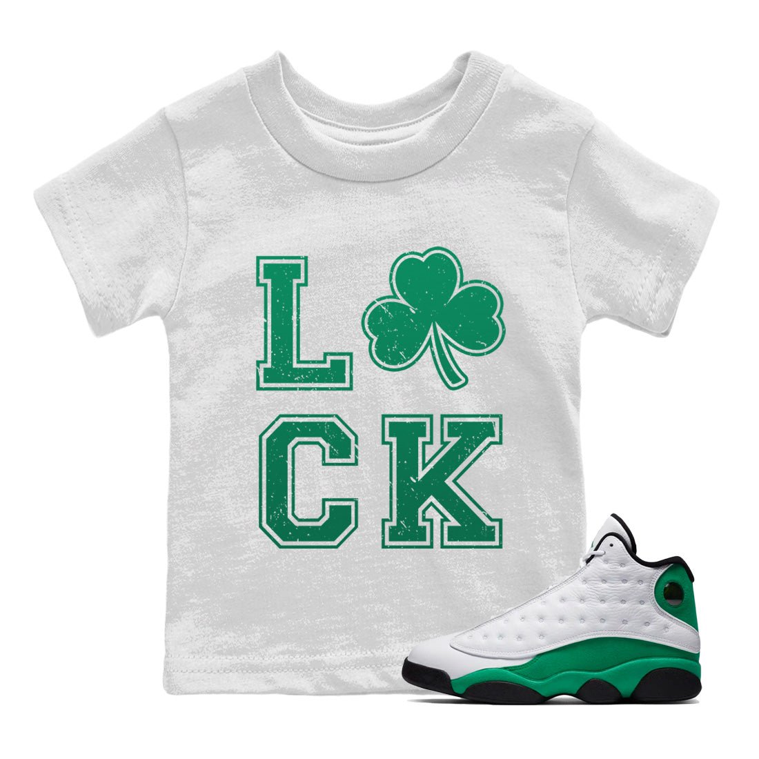 Jordan 13 Lucky Green | LUCK Kids Shirts | SNRT Sneaker Tees - SNRT ...