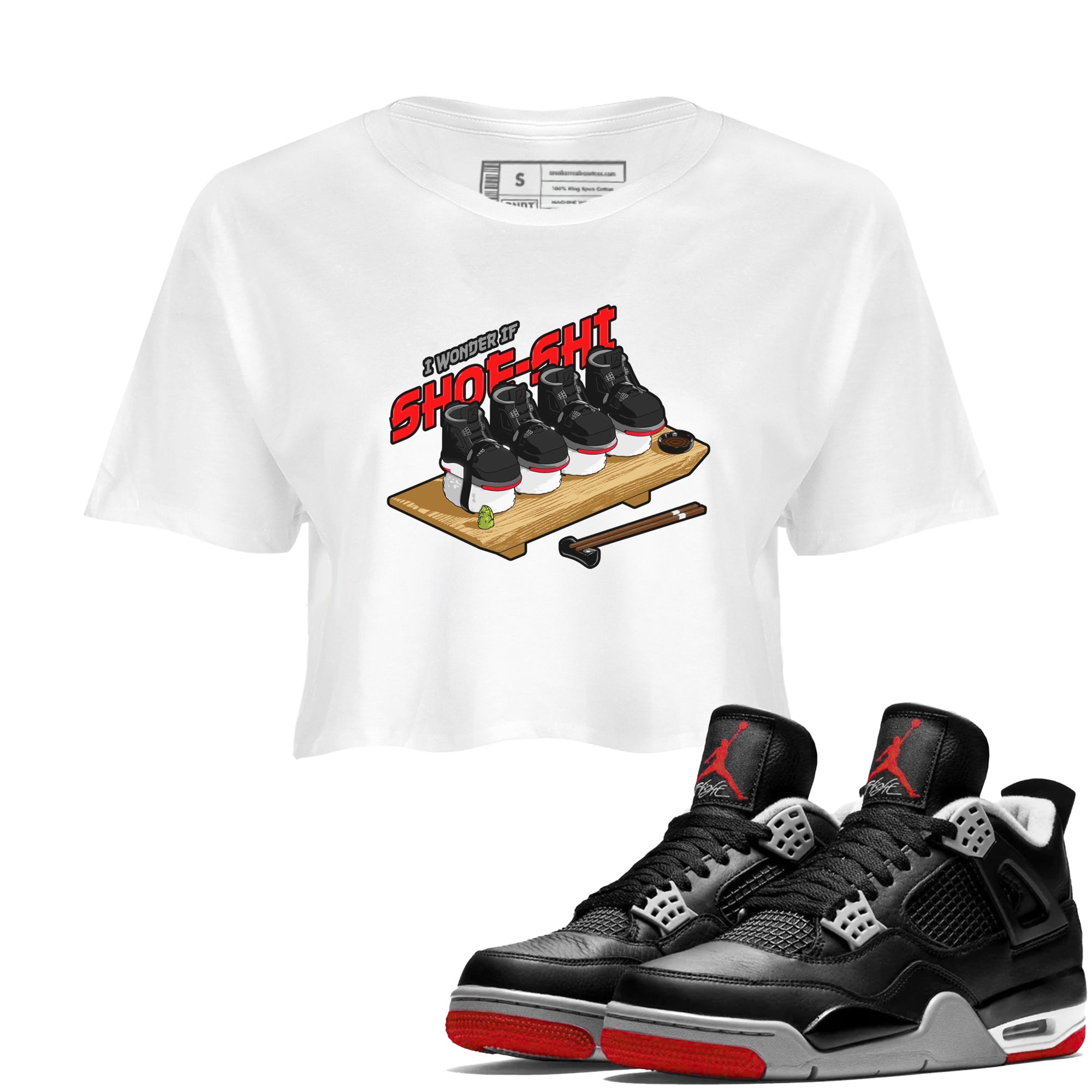 Air Jordan 4 Bred Reimagined | Shoe-Shi Crop T-Shirt | SNRT Sneaker ...